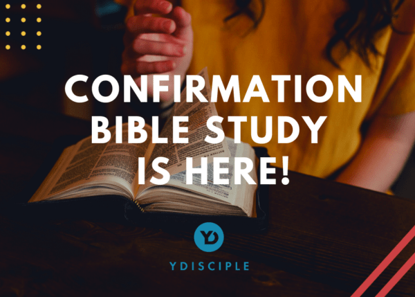 "Never Alone" Companion Bible Study on Confirmation | YDisciple